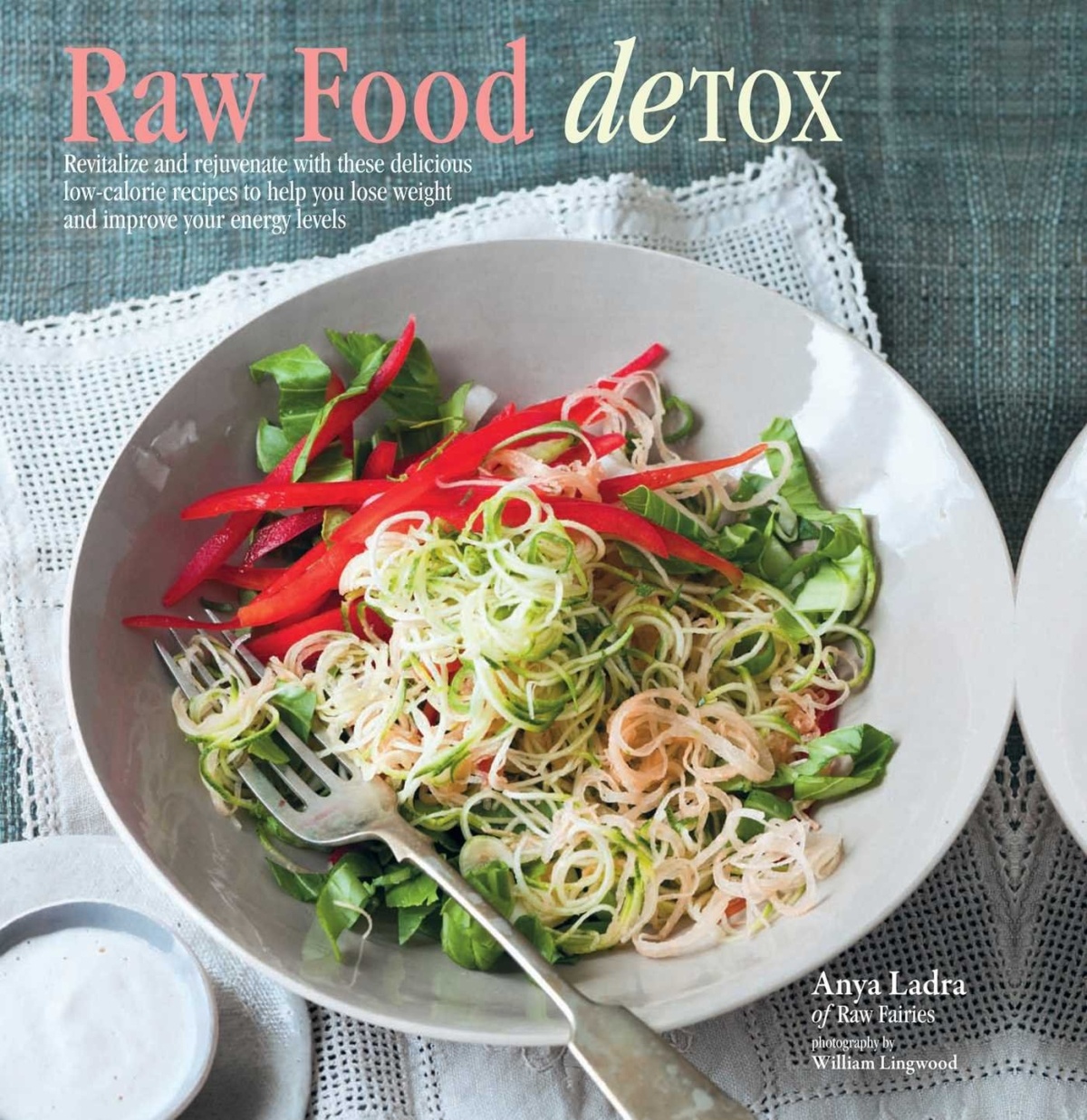 Raw Food Detox by Anya Ladra - Karen Malkin Health Counseling
